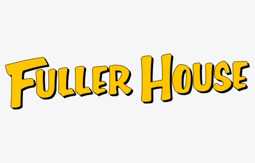 Fuller House Logo - Fuller House Logo Vector , Free Transparent Clipart ...