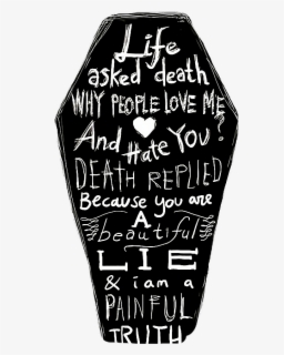 #life #death #truth #lie #painfullie #beautifultruth - Poster , Free ...