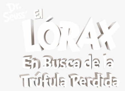 Transparent Lorax Png - Poster , Free Transparent Clipart - ClipartKey