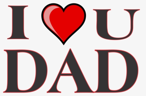 Father Clipart Love You Dad - Illustration , Free Transparent Clipart ...
