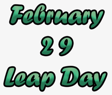 February 29 Leap Day Leap Year Free Picture - Leap Year , Free ...