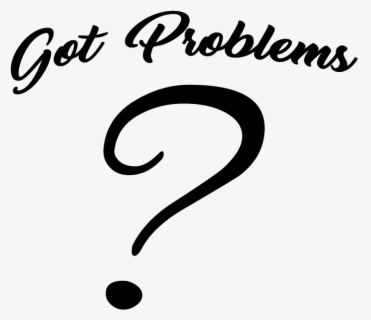 Got Problems Home , Free Transparent Clipart - ClipartKey