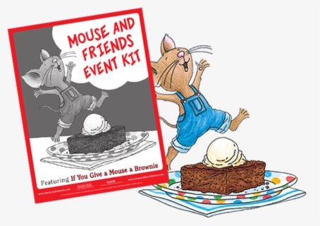 If You Give A Mouse A Brownie Printables , Free Transparent Clipart ...