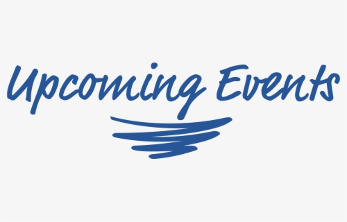 Upcoming Events Clipart Upcoming Date , Free Transparent Clipart ...