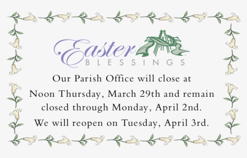 Picture - Parish Office Closed For Holy Week , Free Transparent Clipart ...