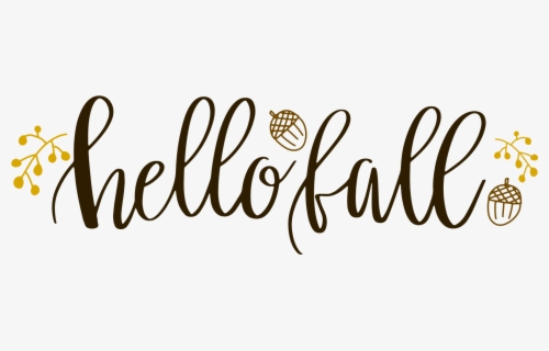 Clip Art Hello Fall Svg - Calligraphy Handmade With Love , Free ...