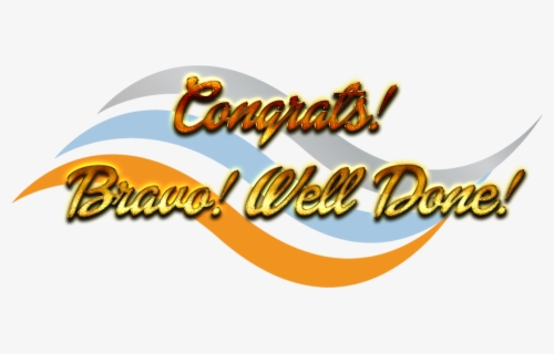 Congrats Bravo Well Done Png Clipart - Calligraphy , Free Transparent ... Congrats Bravo Well Done Png Clipart - Calligraphy , Free Transparent ...