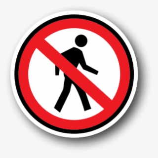Health And Safety Signs - No Crossing Sign , Free Transparent Clipart ...