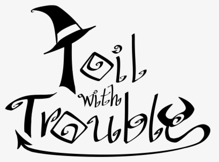 Toil And Trouble Clipart , Png Download - Cartoon , Free Transparent ...