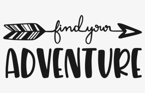 Find Your Adventure - Calligraphy , Free Transparent Clipart - ClipartKey