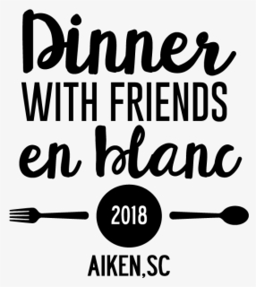 Dinner With Friends En - Poster , Free Transparent Clipart - ClipartKey