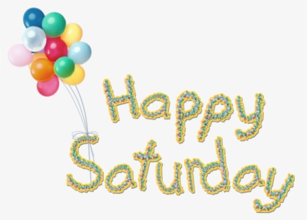 Happysaturday Saturday Celebrate Balloons Madewithpicsart - Balloon ...