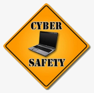 Cyber Safety Sign - Cyber Wellness , Free Transparent Clipart - ClipartKey
