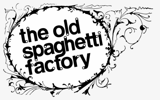Logo - Old Spaghetti Factory Logo Png , Free Transparent Clipart ...
