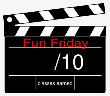 No Friday Fun - Clapper Board , Free Transparent Clipart - ClipartKey