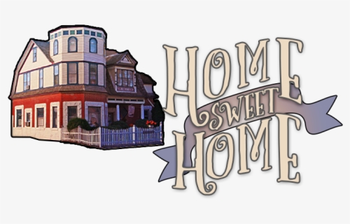 Free Home Sweet Home Clip Art with No Background - ClipartKey