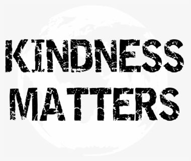 Kindness Clipart Kindness Matters - Calligraphy , Free Transparent ...