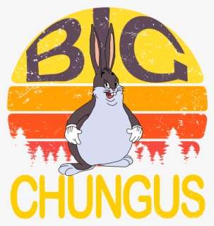 Big Chungus Clipart Thick - Illustration , Free Transparent Clipart ...