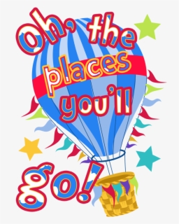 Free Oh The Places You Ll Go Clip Art with No Background - ClipartKey