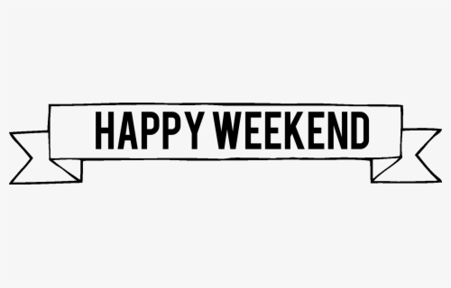 Free Happy Weekend Clip Art with No Background - ClipartKey