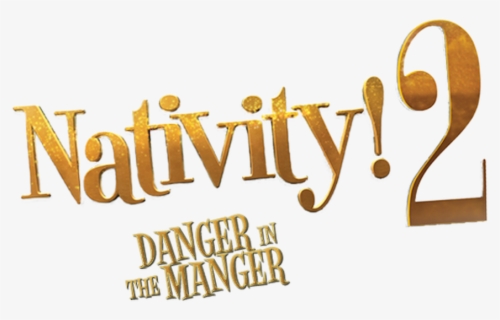 Nativity 2 (2012) , Free Transparent Clipart - ClipartKey