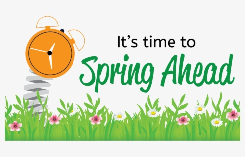 Transparent Spring Ahead - Spring Ahead Clipart , Free Transparent ...