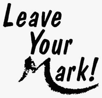 Leave Your Mark - Cartoon , Free Transparent Clipart - ClipartKey